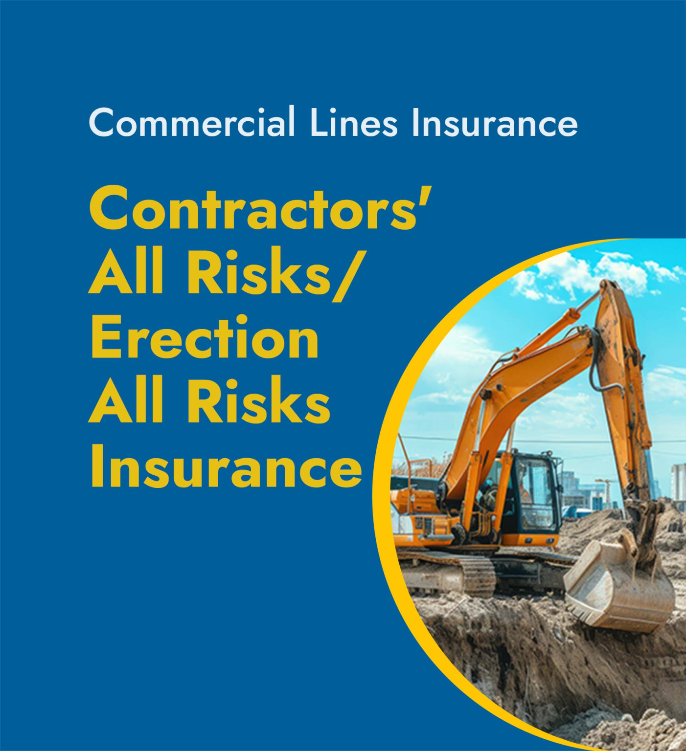 Contractors’ & Erection All Risks (Car & Ear) Insurance - KBZMS General ...