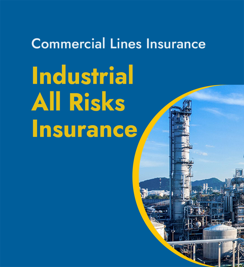 Industrial All Risks Insurance - KBZMS General Insurance