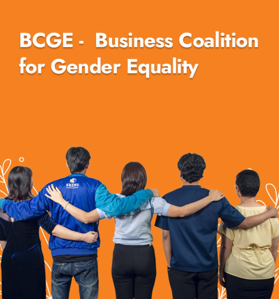 Business Coalition for Gender Equality - KBZMS General Insurance