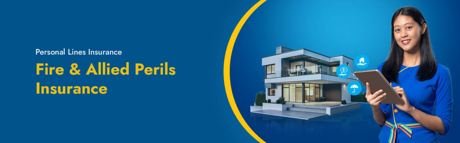 Fire & Allied Perils Insurance – KBZMS General Insurance