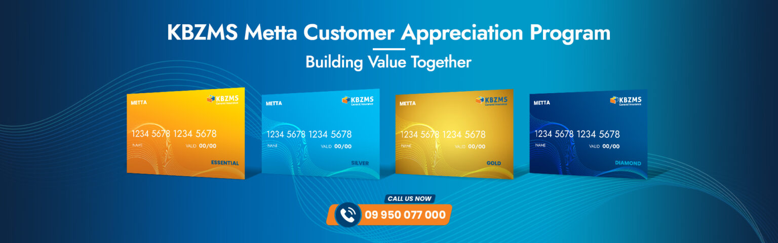 Metta Program - KBZMS General Insurance